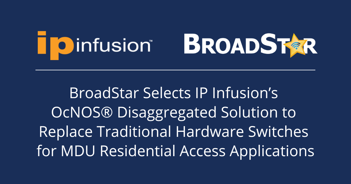 BroadStar uses IP Infusion to deliver up to 10GB Internet in Florida ...